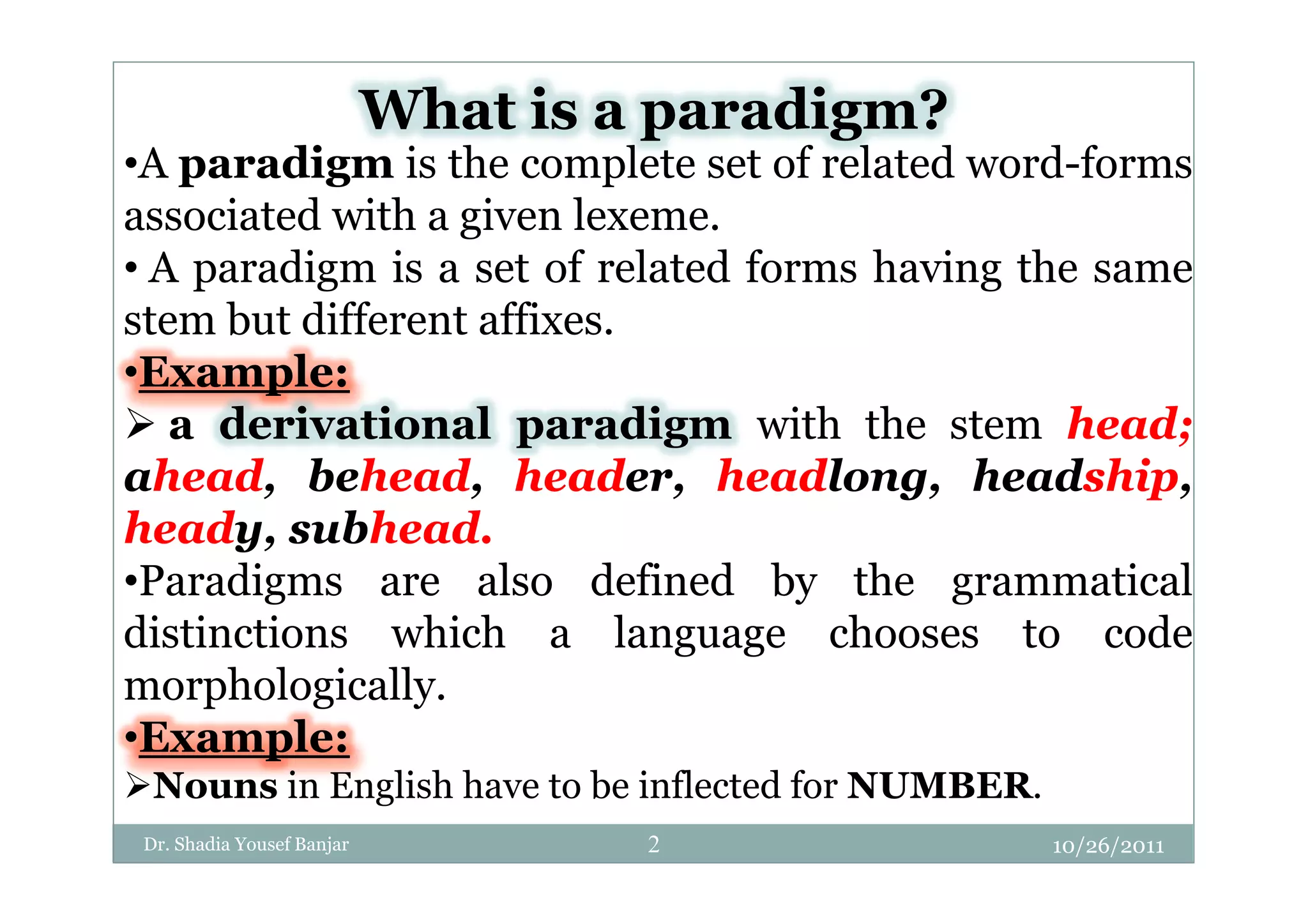 Inflectional Paradigms - morphology- Dr. Shadia Yousef Banjar | PDF