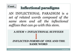 Inflectional Paradigms - morphology- Dr. Shadia Yousef Banjar | PDF