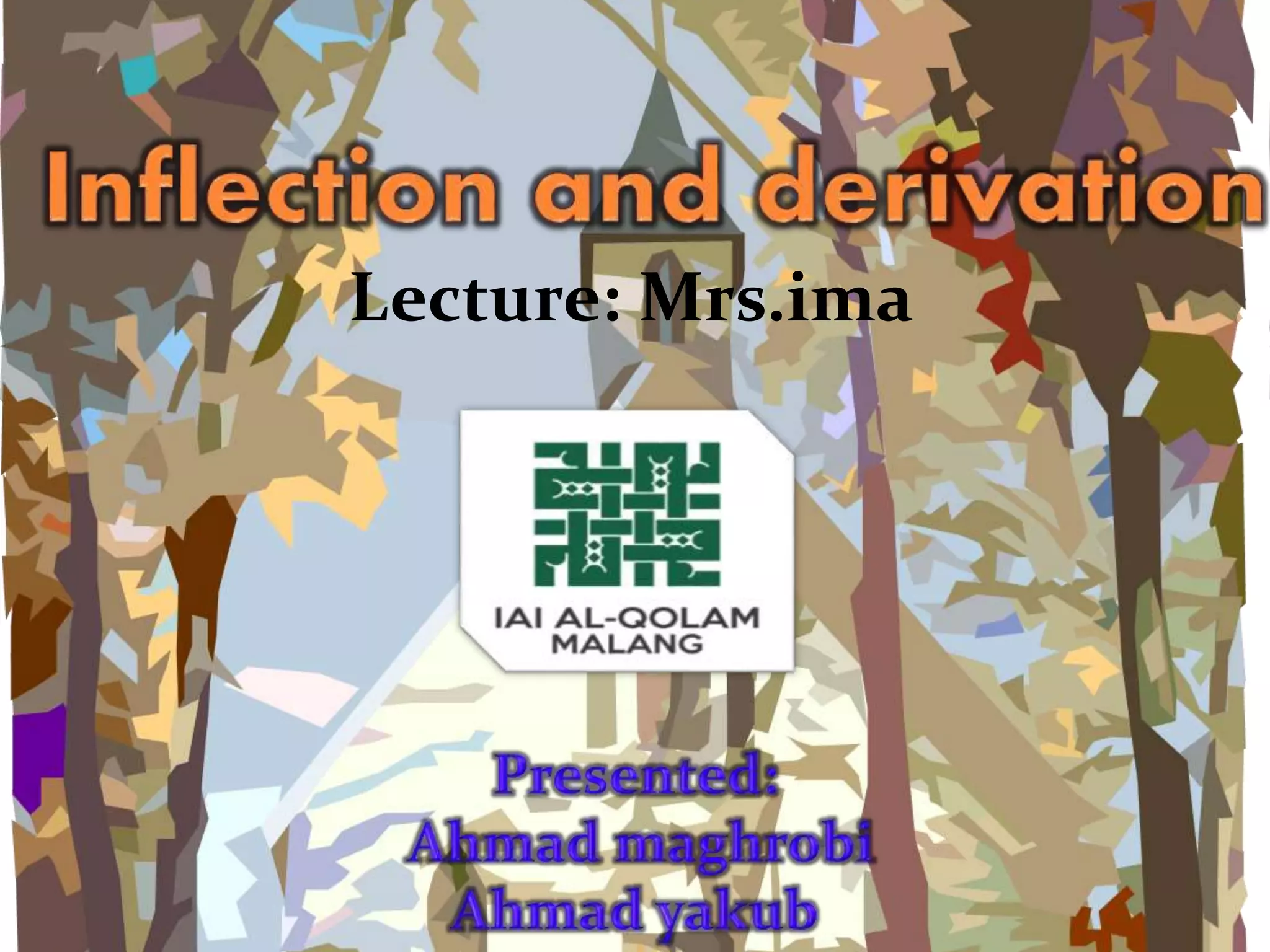 Inflection and derivation | PPTX