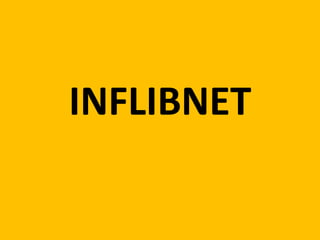 Inflibnet | PPTX