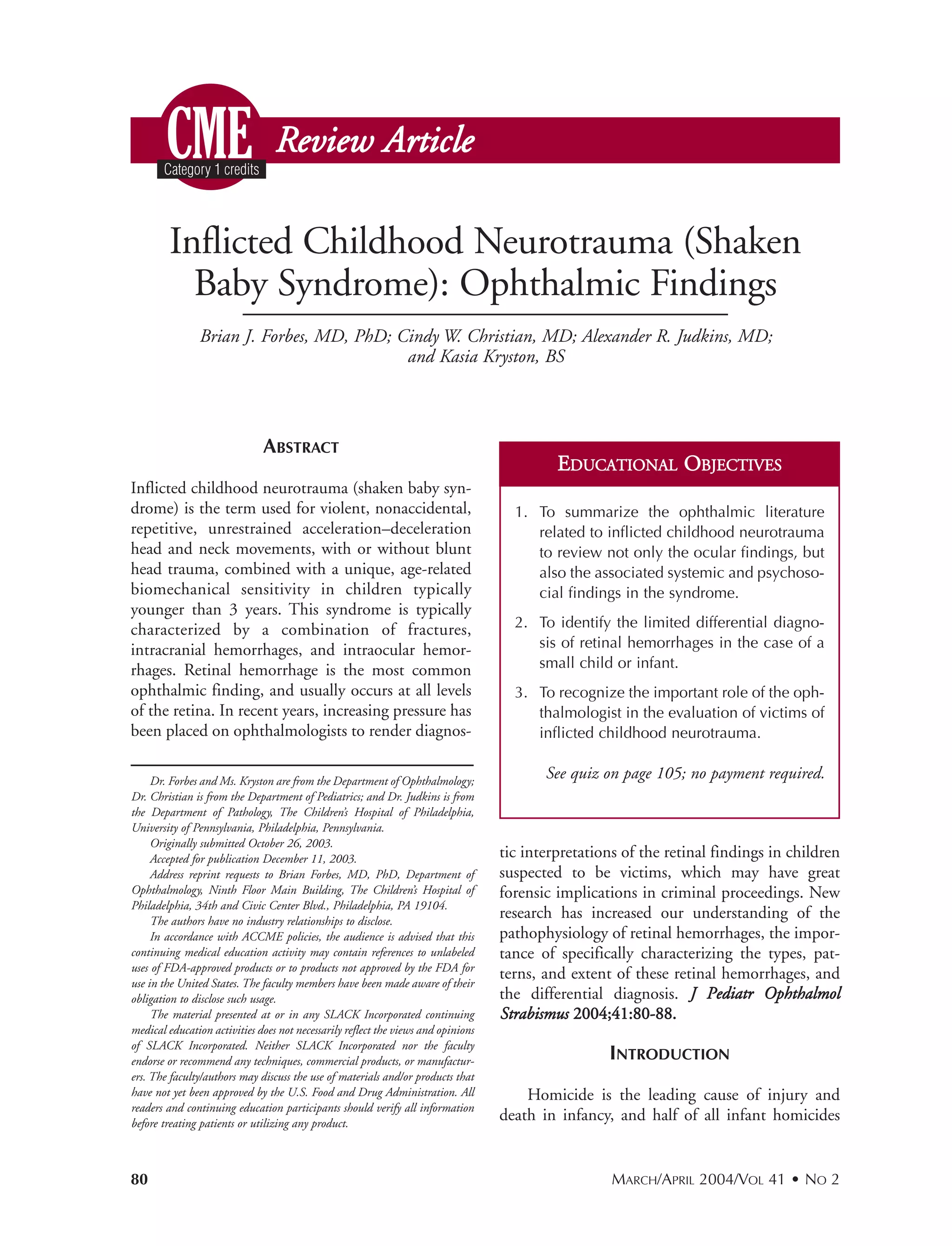 Inflicted childhood neurotrauma (shaken baby syndrome) ophthalmic ...