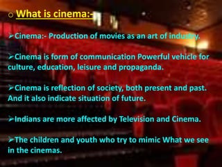 Influence of cinema | PPTX