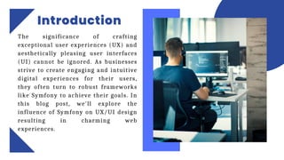 The Influence of Symfony on UX/UI Design | PPT