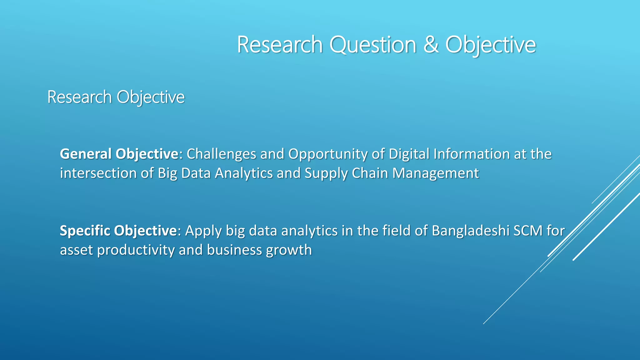 Influence of Big Data Analytics in Supply Chain Management- A case study in Bangladesh Supply ...