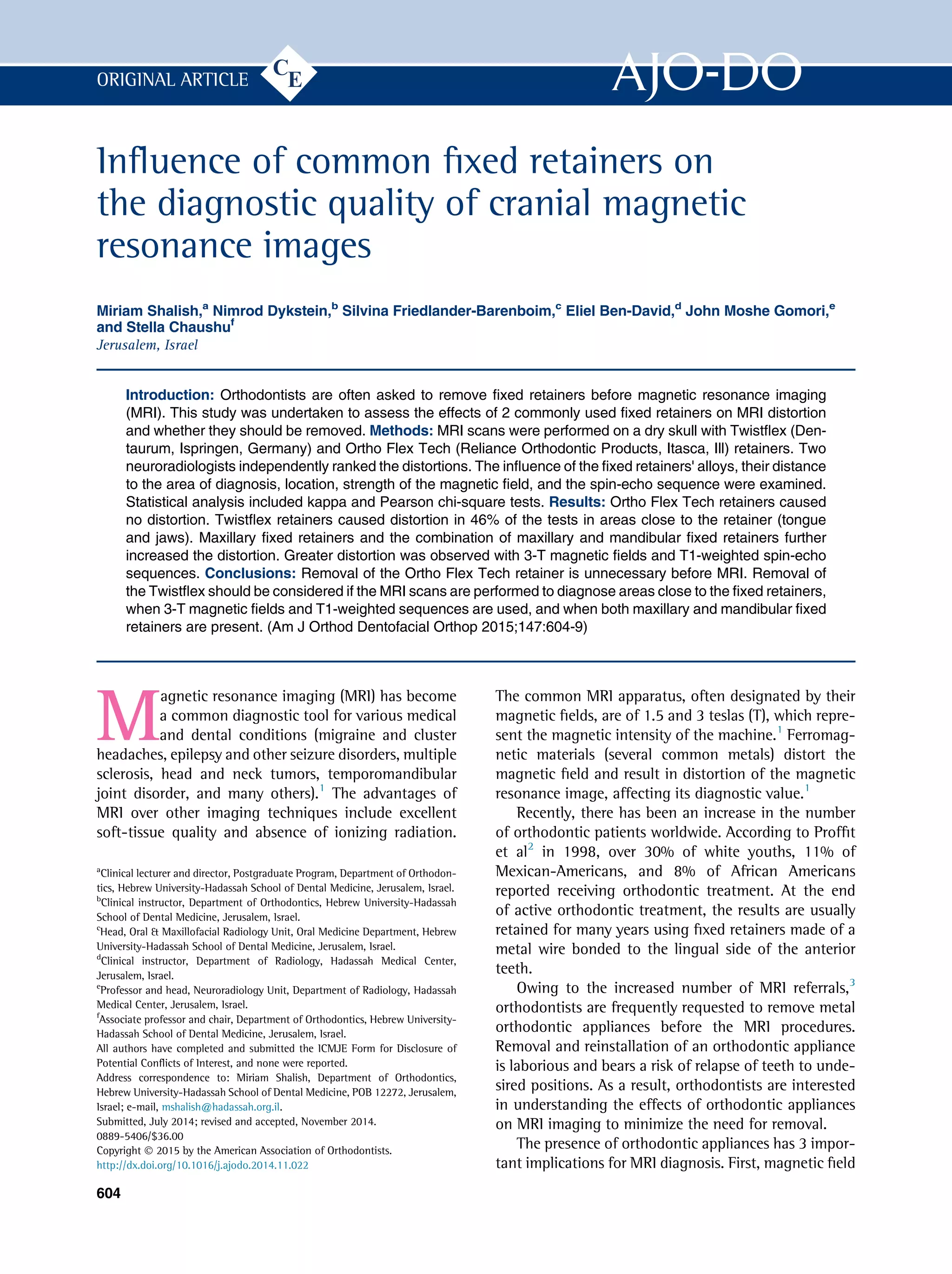 Influence of common fixed retainers on the diagnostic quality of ...