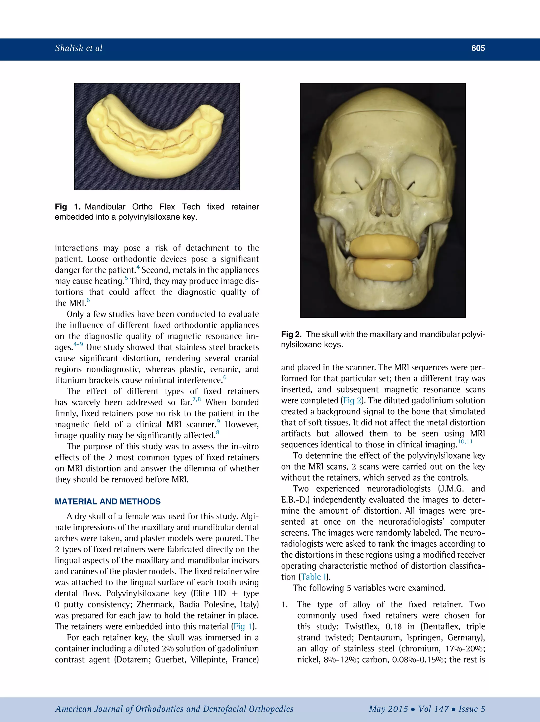 Influence of common fixed retainers on the diagnostic quality of ...