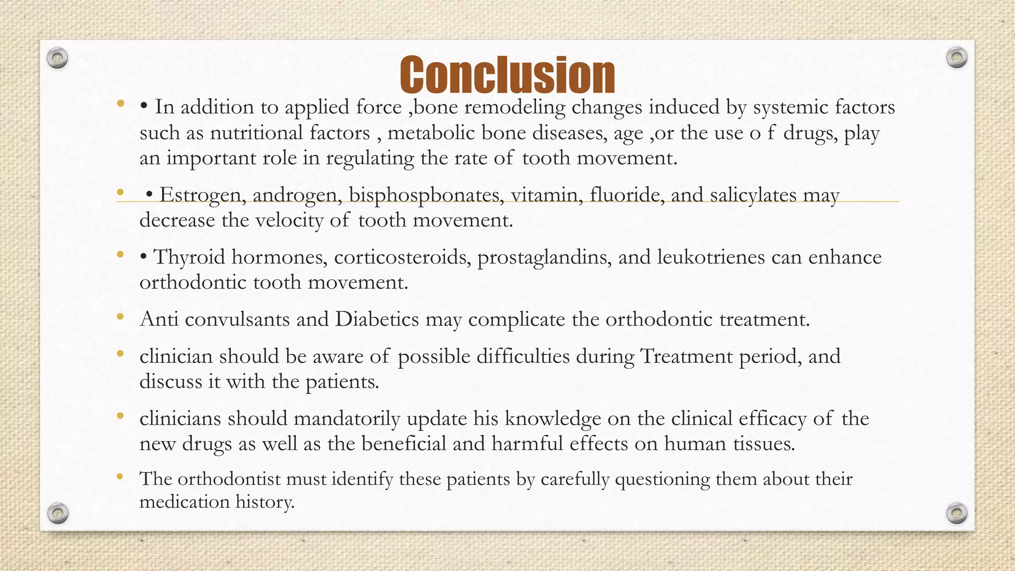 Influence of Drugs on Orthodontic Tooth Movement | PPTX