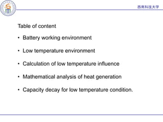 Influence of low temperature conditions on lithium ion batteries | PPTX