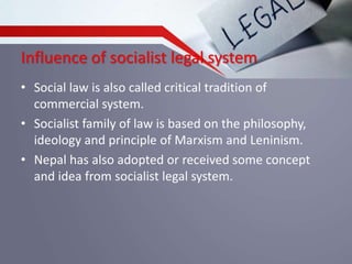 Influence of other legal system on nepalese legal | PPTX