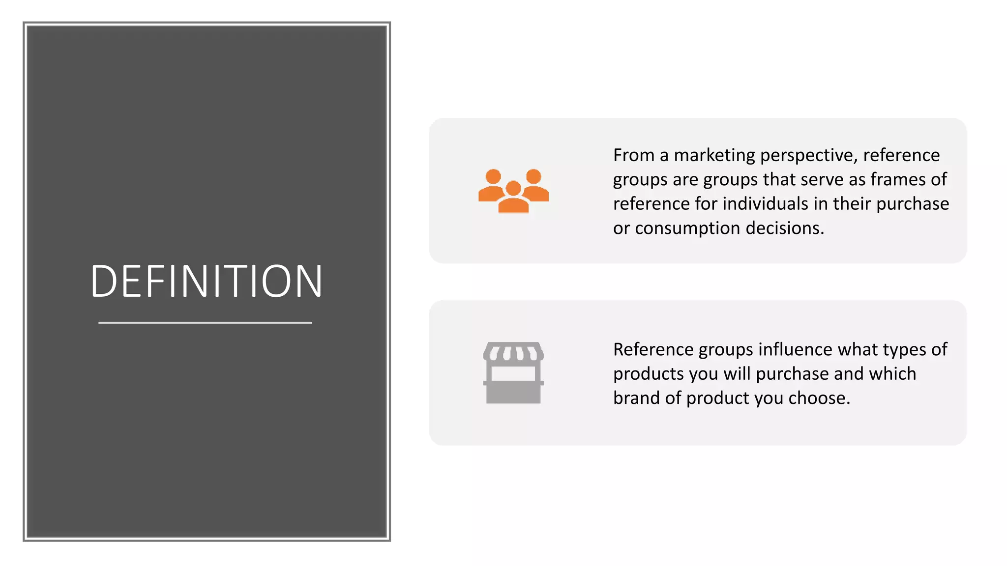 Influence of reference groups on consumer behavior | PPTX