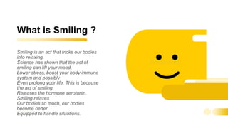 Influence of smiling laughing | PPTX