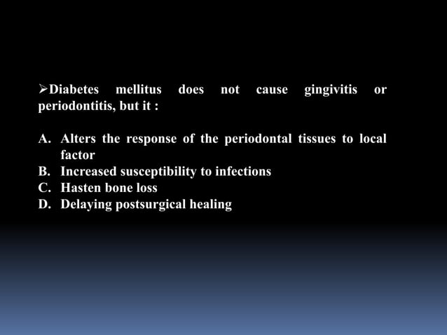 Influence of systemic conditions on the periodontium | PPTX