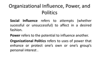 Influence, power, and politics in organizations 1 | PPTX