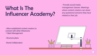 Influencer Academy Final.pptx