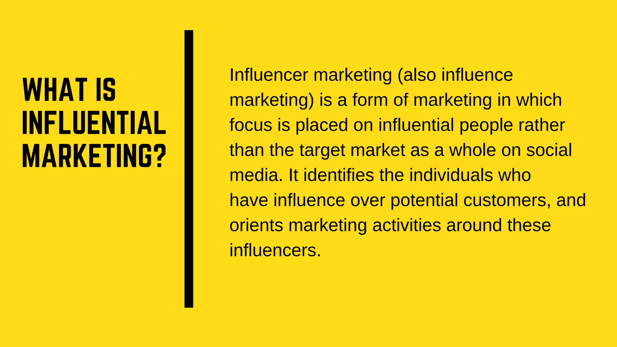 Influencer Marketing - Influcence Marketing Tips and Basics | PPT