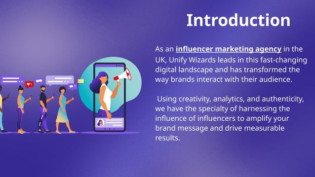 Influencer Marketing Agency UK - Unify Wizards | PPT