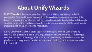 Influencer Marketing Agency UK - Unify Wizards | PPTX