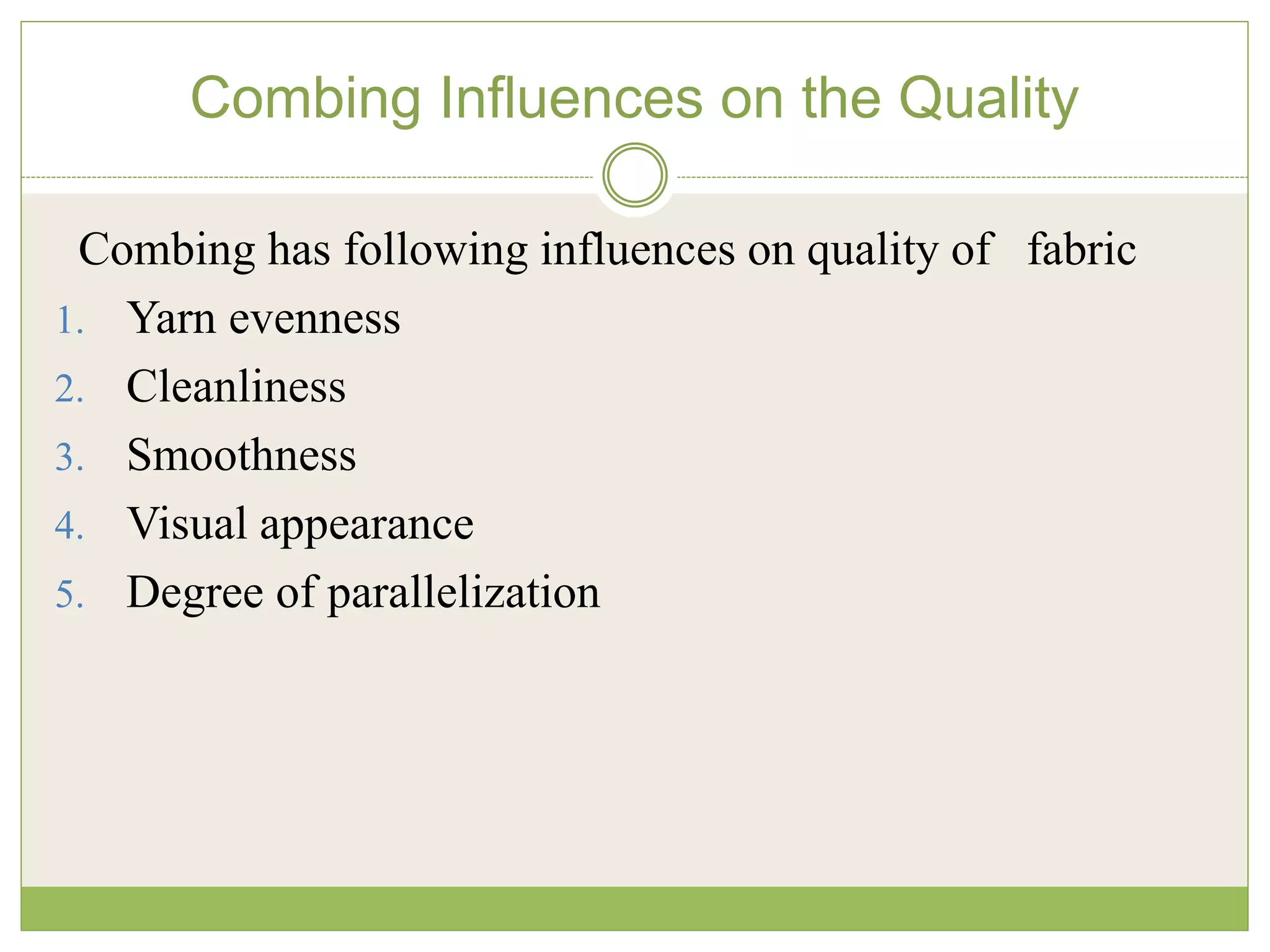 Combing process | PPTX