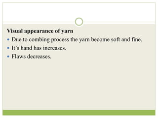 Combing process | PPTX