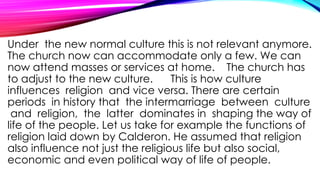 Influences of Religion to Culture and Society-.pptx