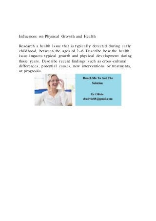 Influences on Physical Growth and HealthResearch a health is | DOCX
