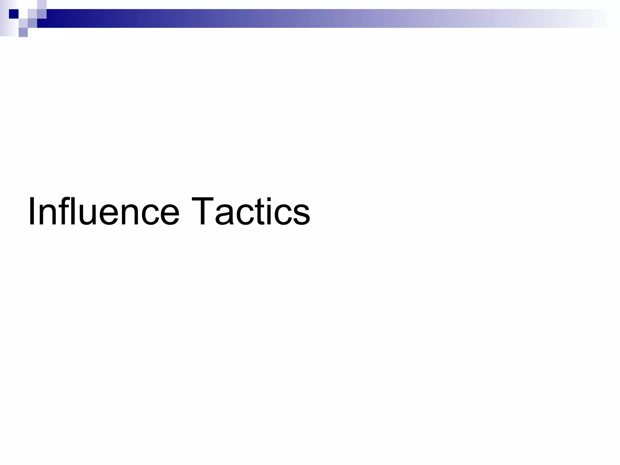 Influence tactics | PPT