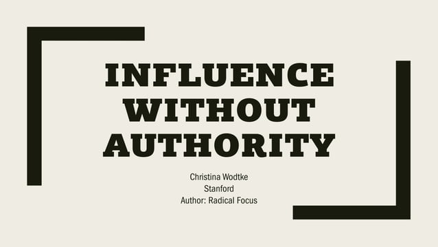 Influence Without Authority | PDF
