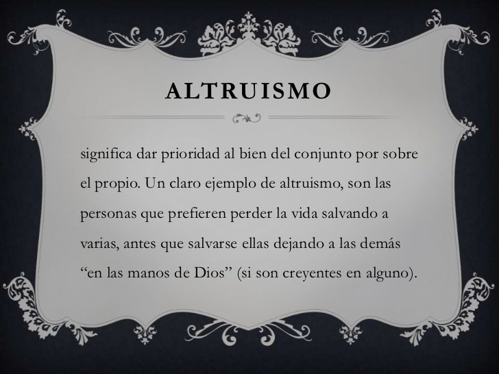 Que Es Altruismo Y Ejemplos - Servicio De Citas En Nicaragua