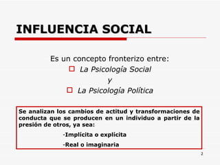 Influencia social | PPT
