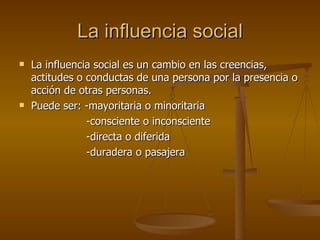 Influencia social | PPT