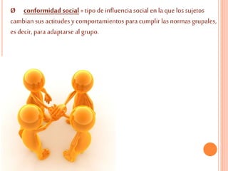 Influencia social | PPTX