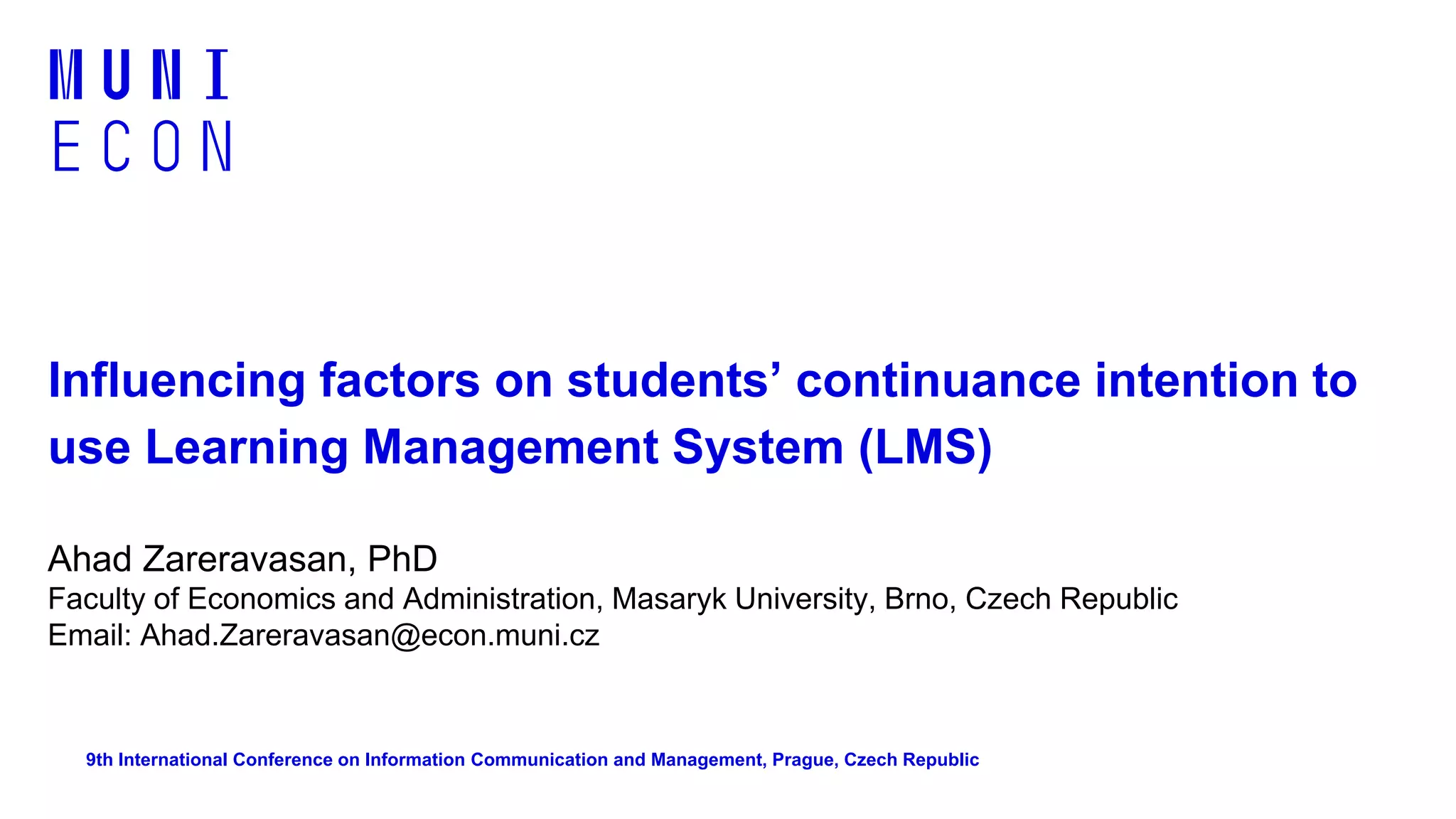 Influencing factors on students' continuance intention to use lms | PPT