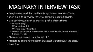 Influential People - Imaginary Interview Speaking Task | PPTX