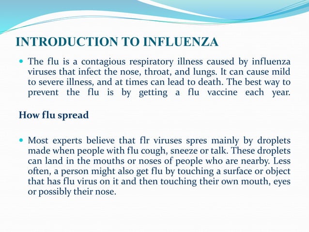 Influenza: Symptoms, causes, treatment and prevention | PPTX