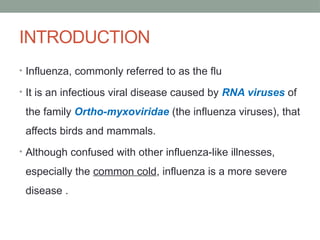 INFLUENZA -epidemiology , Management & prevention | PPTX
