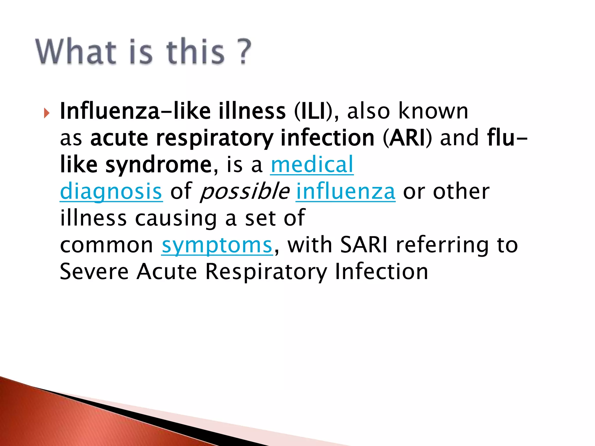 Influenza like illness | PPTX