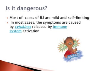 Influenza like illness | PPTX