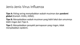 INFLUENZA SALAH SATU VIRUS YANG BERBAHAYA ptt.pptx