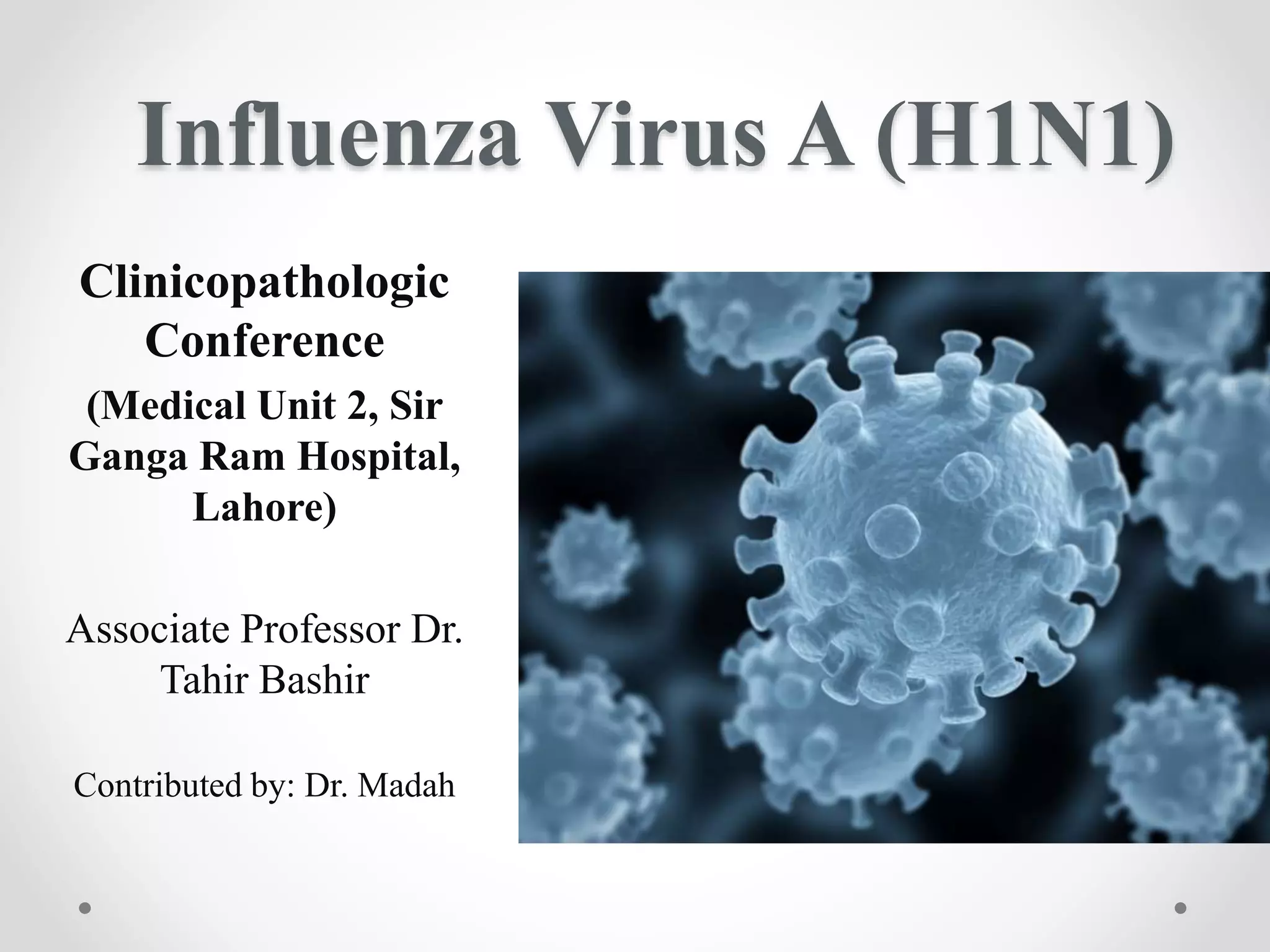 Influenza virus a (h1 n1) | PPT