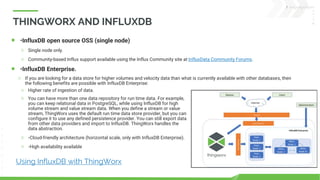 Ward Bowman [PTC] | ThingWorx Long-Term Data Storage with InfluxDB | InfluxDays 2022 | PPTX ...
