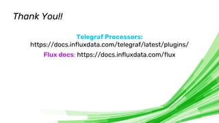 Samantha Wang [InfluxData] | Best Practices on How to Transform Your Data Using Telegraf and ...