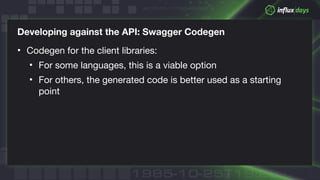 InfluxDB 2.0 Client Libraries by Noah Crowley | PPT