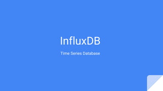 All about InfluxDB. | PDF | Databases | Computer Software and Applications