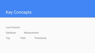 InfluxDB and Grafana: An Introduction to Time-Based Data Storage and Visualization | PDF