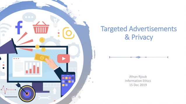 Targeted Advertisements & Privacy | PPTX | Internet for Beginners ...