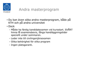 Info om masterval och kexjobb, medieteknik KTH VT2013 | PPT