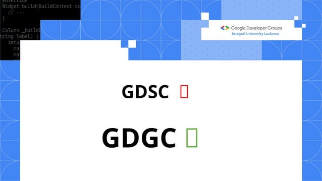GDGC INFO SESSION PPT AT INTEGRAL UNIVERSITY LUCKNOW | PPT | Free Download