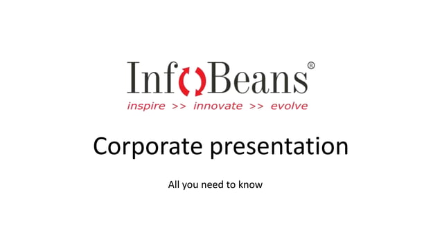 InfoBeans corporate presentation for slideshare | PPTX | Computer ...
