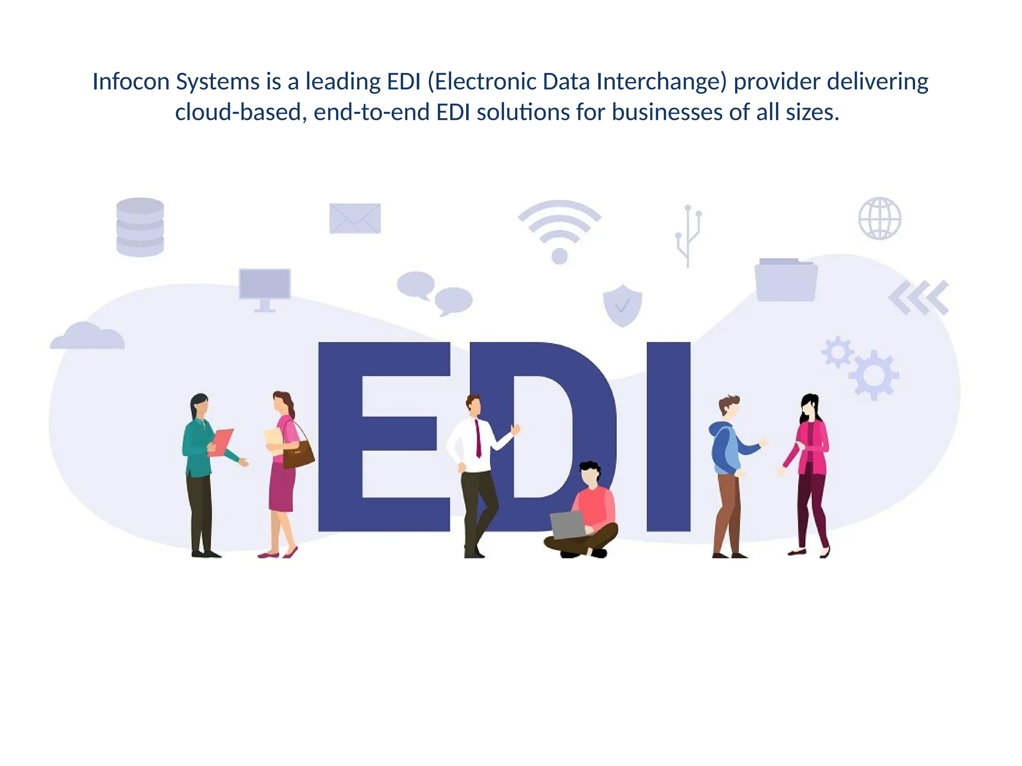 Infocon Systems - Best EDI Solution Provider | PPT