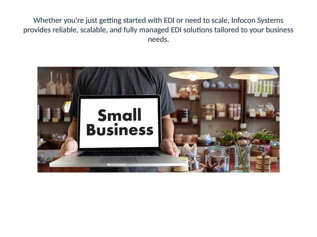 Infocon Systems - Best EDI Solution Provider | PPT